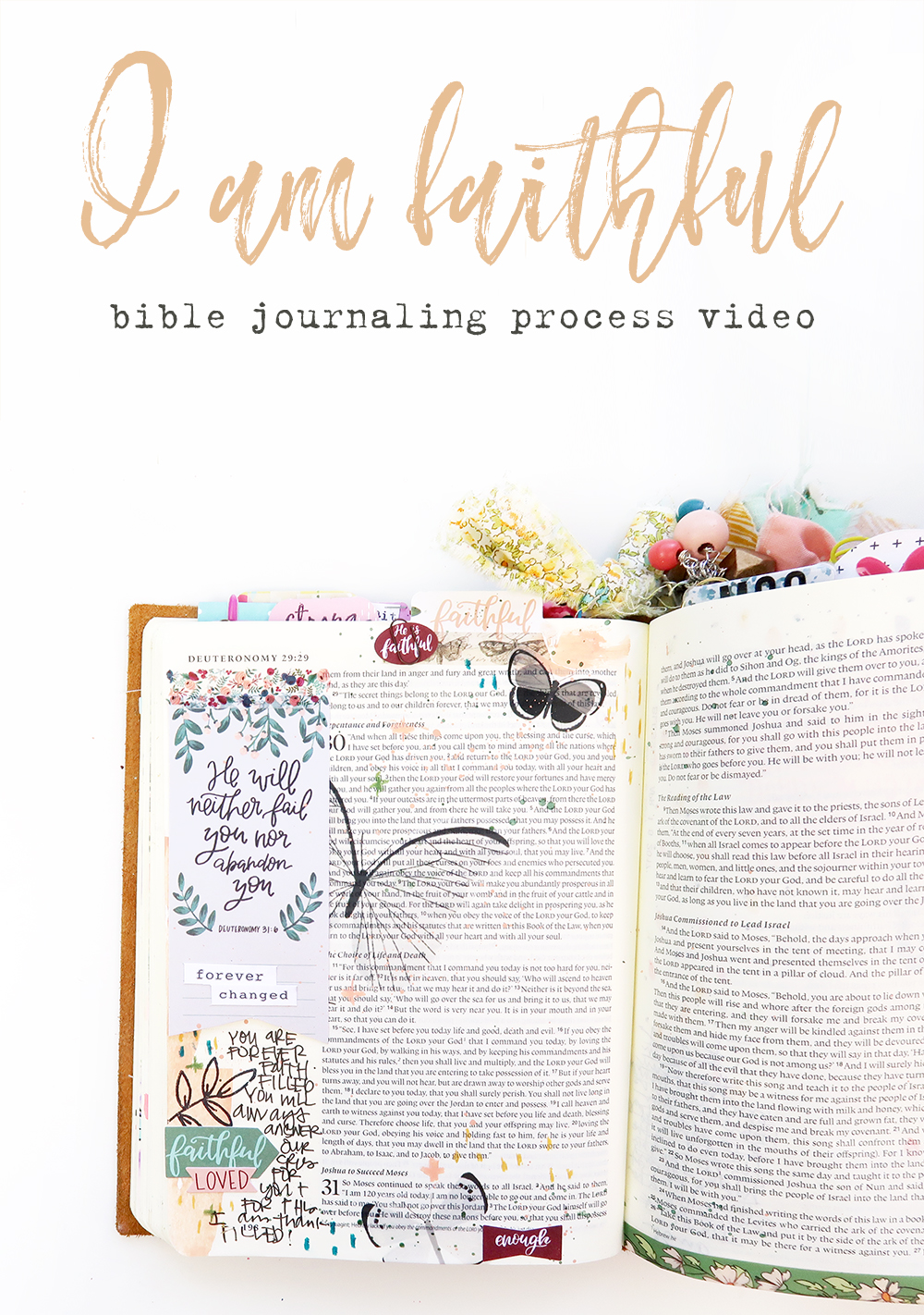 I Am Faithful : A Bible Journaling Process Video - Illustrated Faith